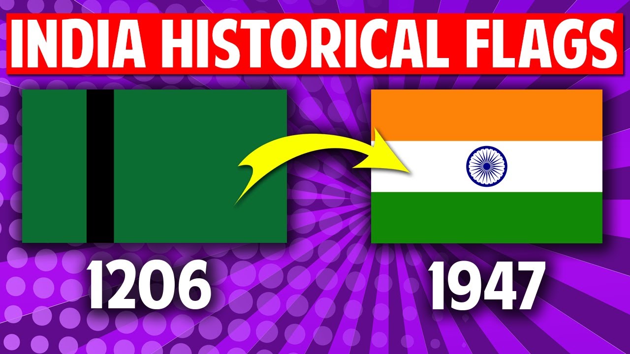 History Of Indian Flags (1206 - 1950) - YouTube
