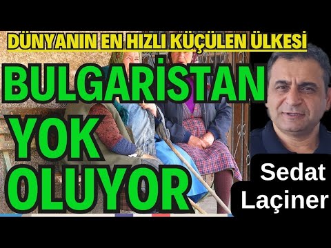 Bulgaristan Yok Olma Tehlikesi Altında. Yakında Ülkede Bulgar Kalmayacak