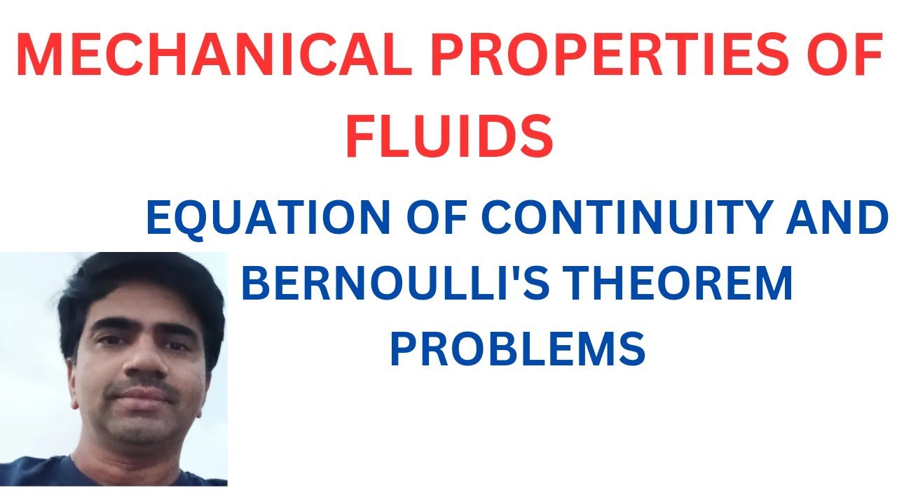 CLASS 11th-CHAP 10 || MECHANICAL PROPERTIES OF FLUIDS-03|| BERNOULLI'S ...
