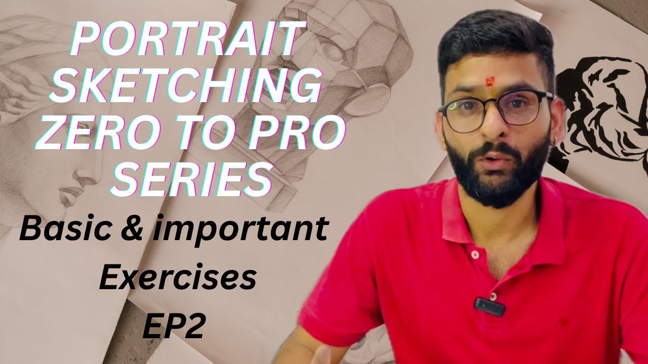 Portrait Drawing Class - 2025 | EP2 | Basics for Beginners | Zero to Pro Series by Arun Nadda ...