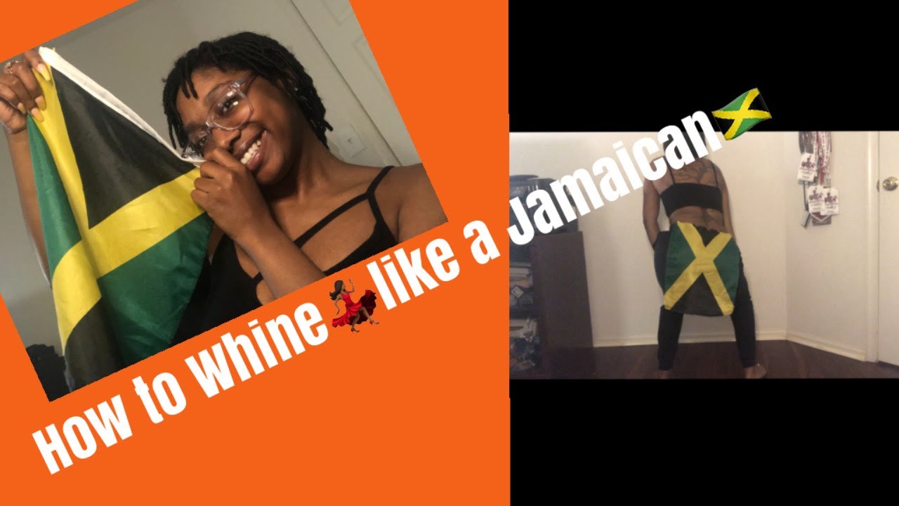 How to Whine Like a Jamaican🇯🇲 | Whine Wednesday💃🏾 - YouTube