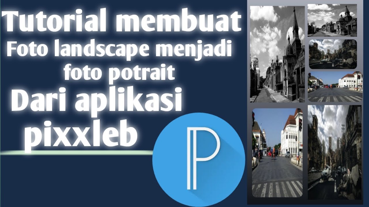 TUTORIAL LENGKAP DAN GRATIS CARA MEMBUAT DESAIN FOTO LANDSCAPE MENJADI ...