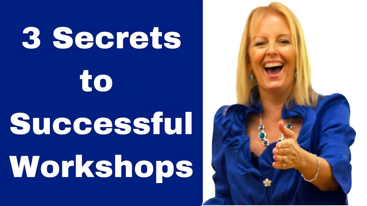 Secrets to Successful Workshops: How to Plan, Promote and Present ...