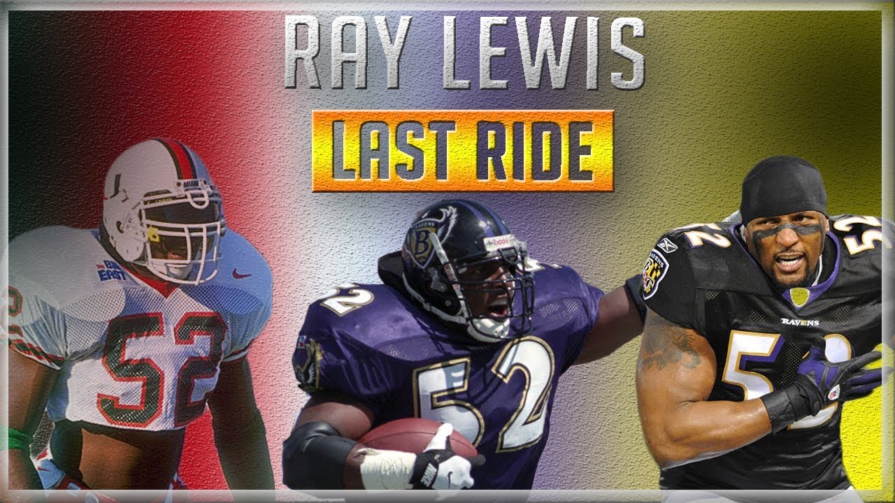 Ray Lewis - Last Ride HD - YouTube