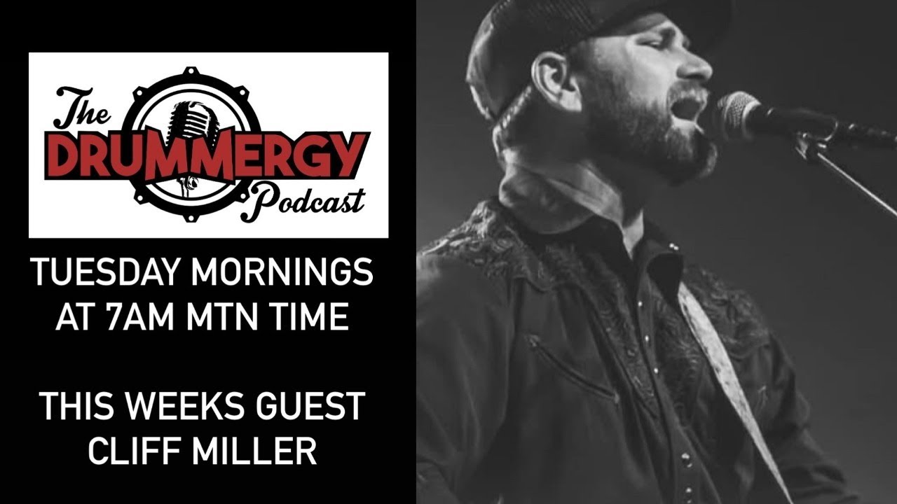 EP. 112 The Drummery Podcast, Interview with Cliff Miller - YouTube