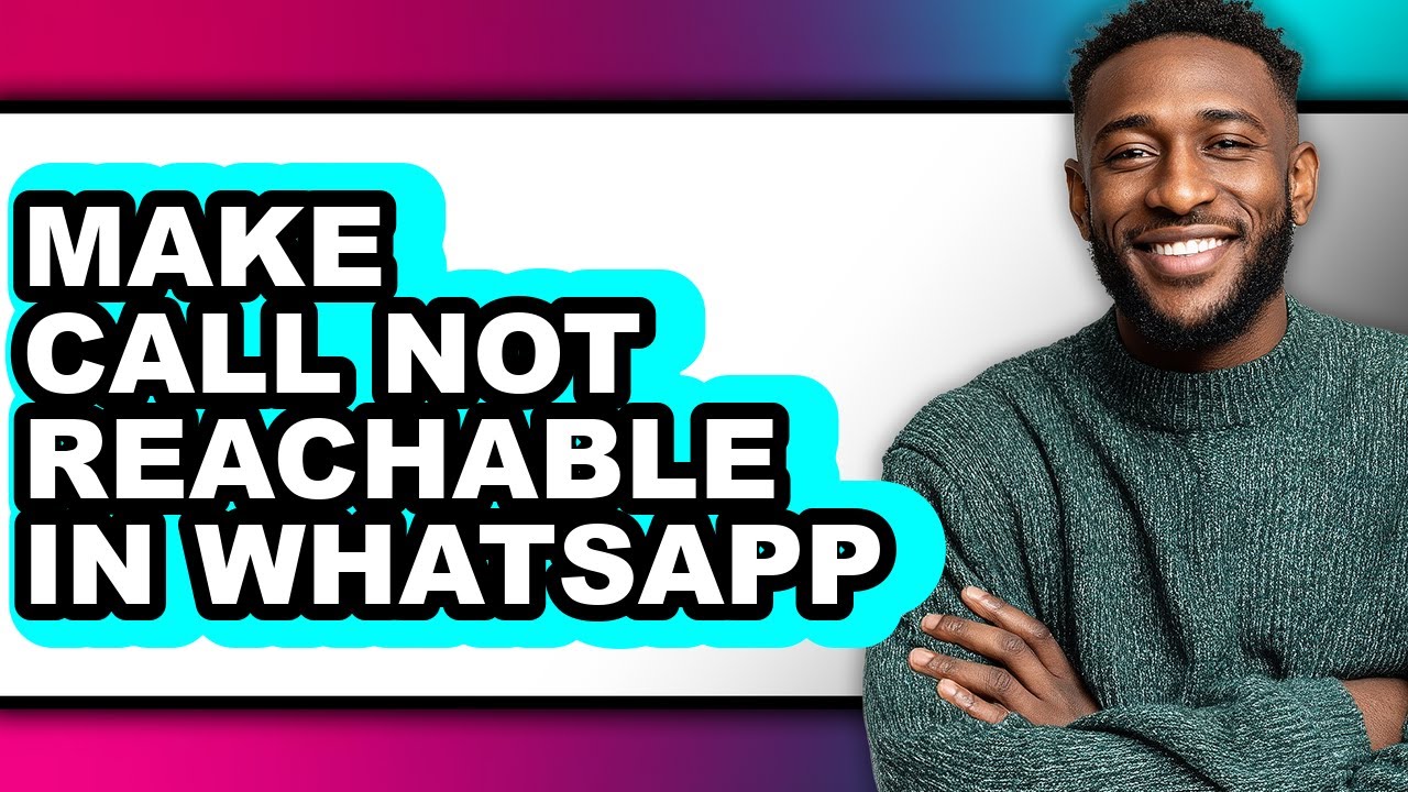 How to Make Call Not Reachable in Whatsapp (only Way) - YouTube