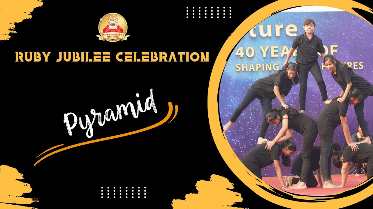 Pyramid | Senior Students | I AM the Future -1 | GES Ruby Jubilee ...