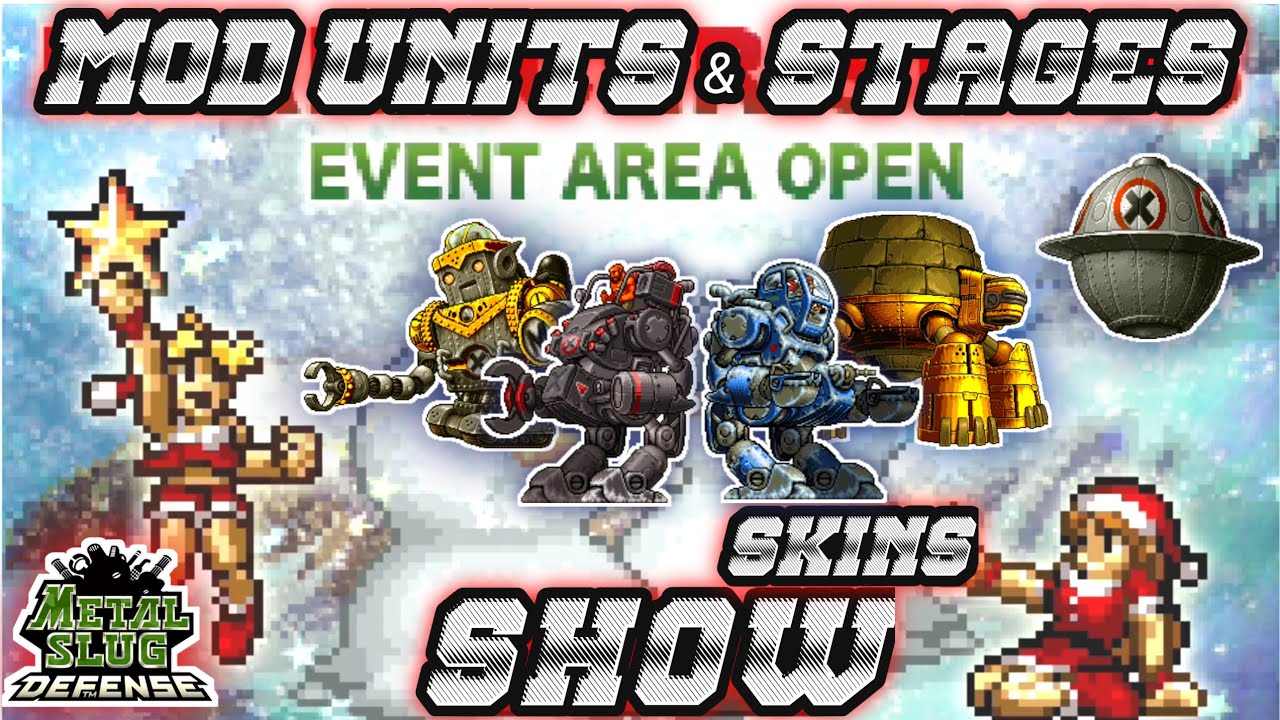 MOD STAGES & Skins for units🎁 - Metal slug defense 2024 OFFLINE event ...