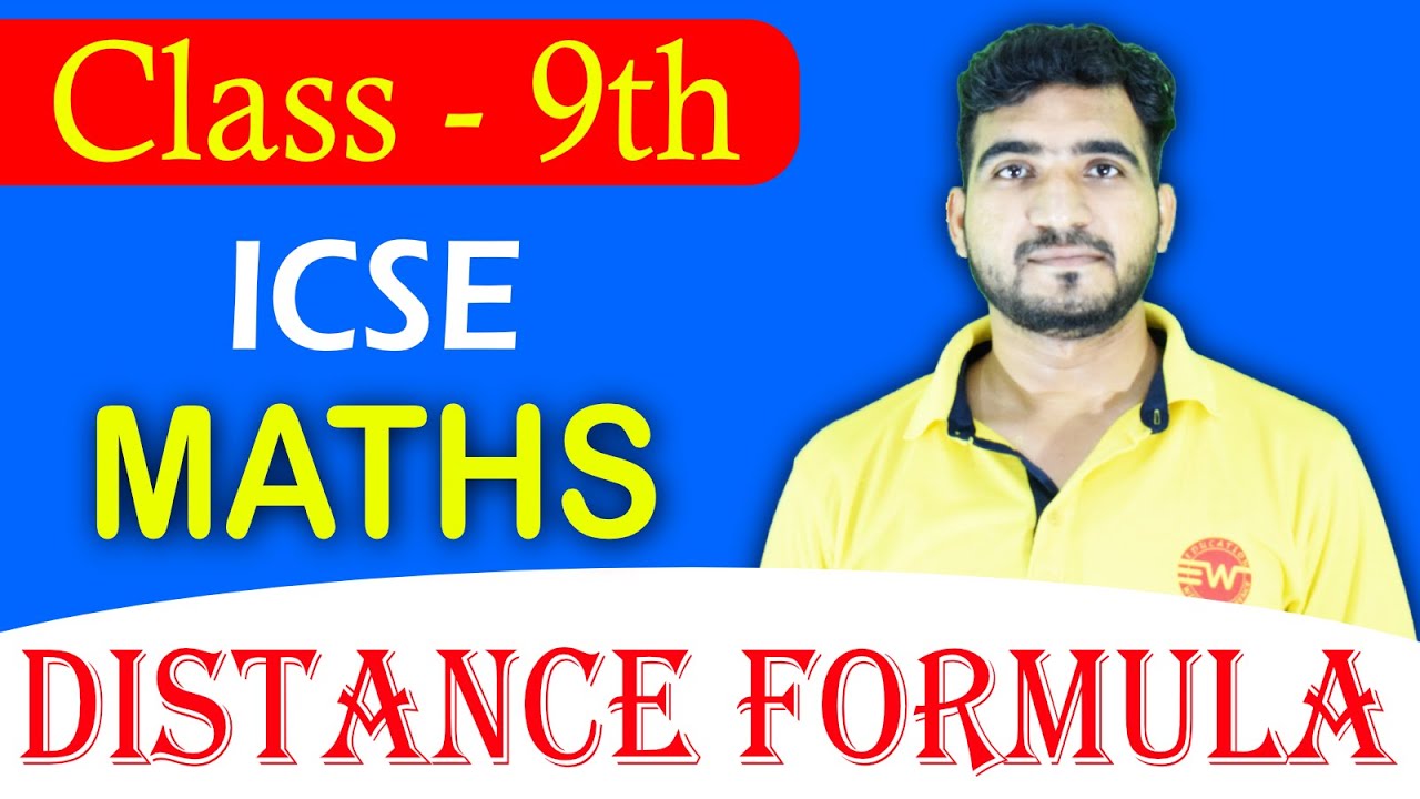 Distance Formula | Class 9 ICSE | Mathematics CH - 28 Distance Formula ...