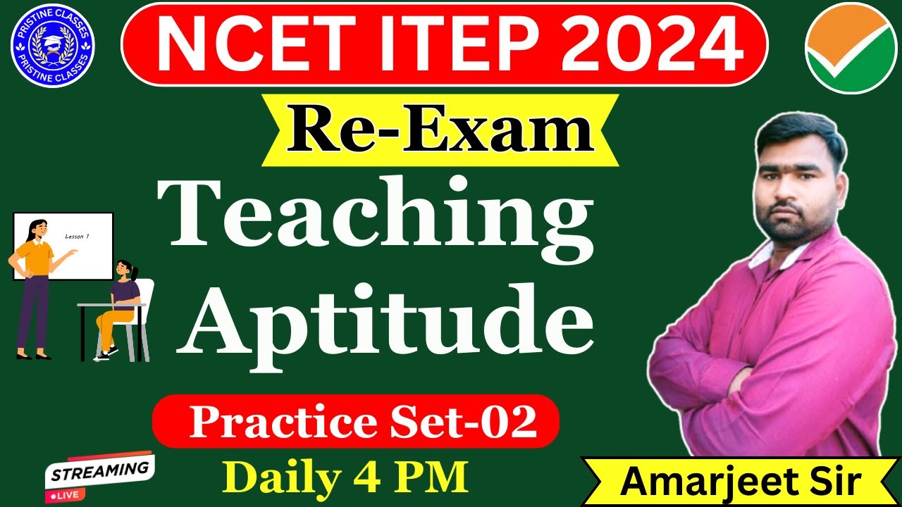 NCET ITEP Teaching Aptitude Practice Set 02 | | NCET ITEP 2024 ...