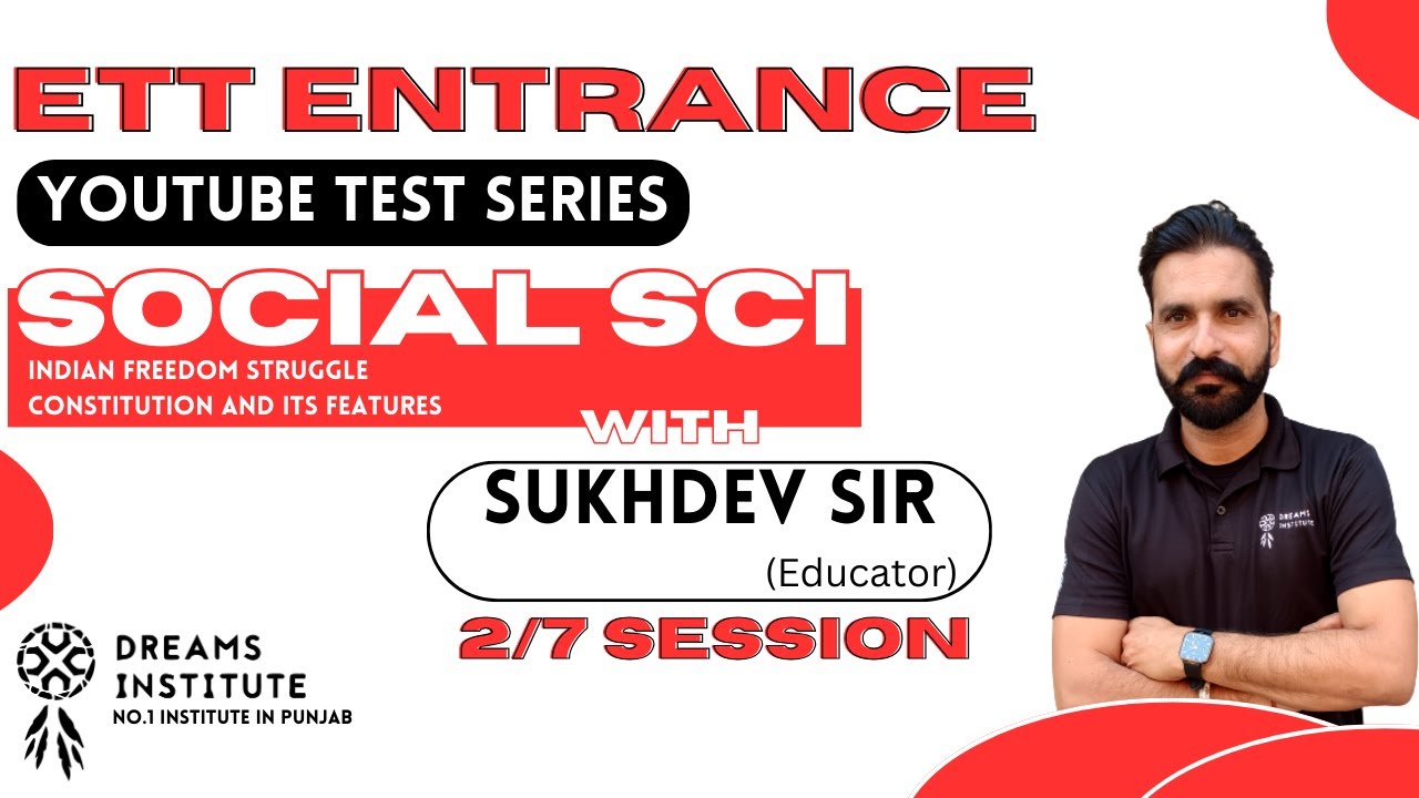 ETT ENTERANCE MCQ SERIES || (2/7) SOCIAL SCIENCE by SUKHDEV SIR || Dreams Institute - YouTube