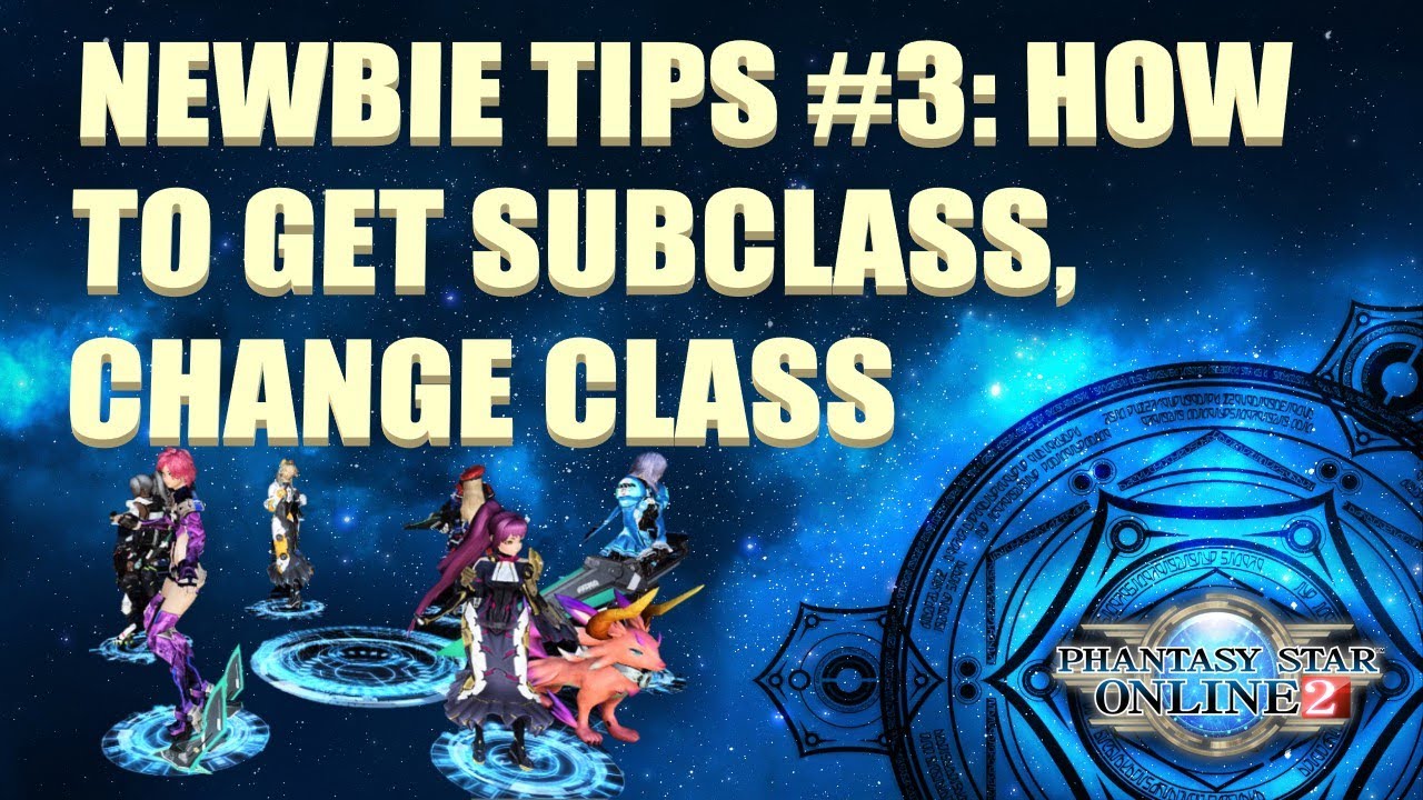 Phantasy Star Online 2 (PSO2) - Newbie Tips #3: How to get subclass ...