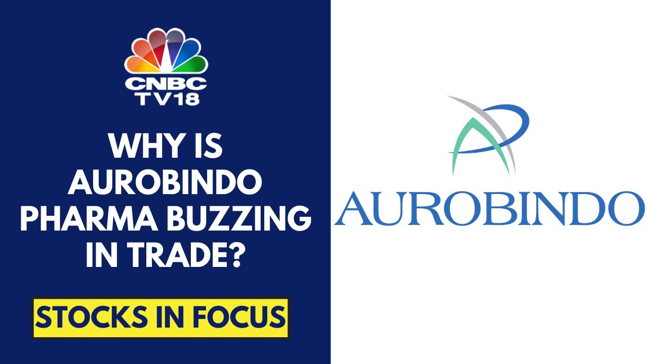 Aurobindo Pharma Surges After Its Arm CuraTeQ Gets EMA Nod For ...