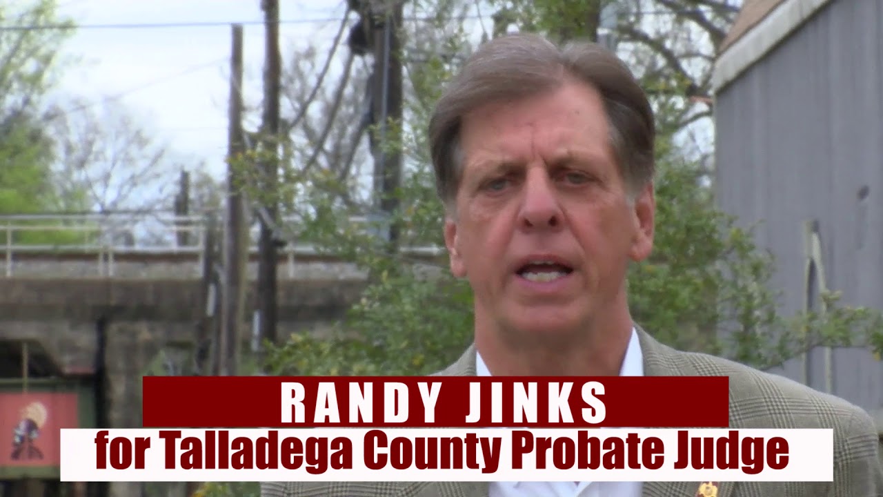 Randy Jinks for Talladega County Probate Judge - YouTube
