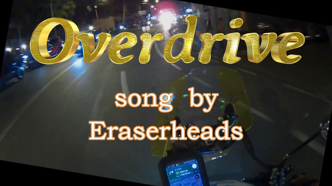 Overdrive - Eraserheads (Karaoke Version) - YouTube