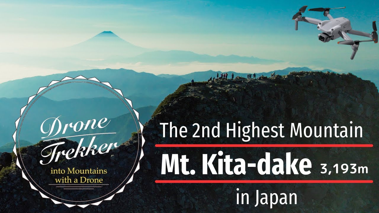 【Japan Beauty 4K】Mt. Kita-dake (3,193m), the 2nd highest mountain in ...
