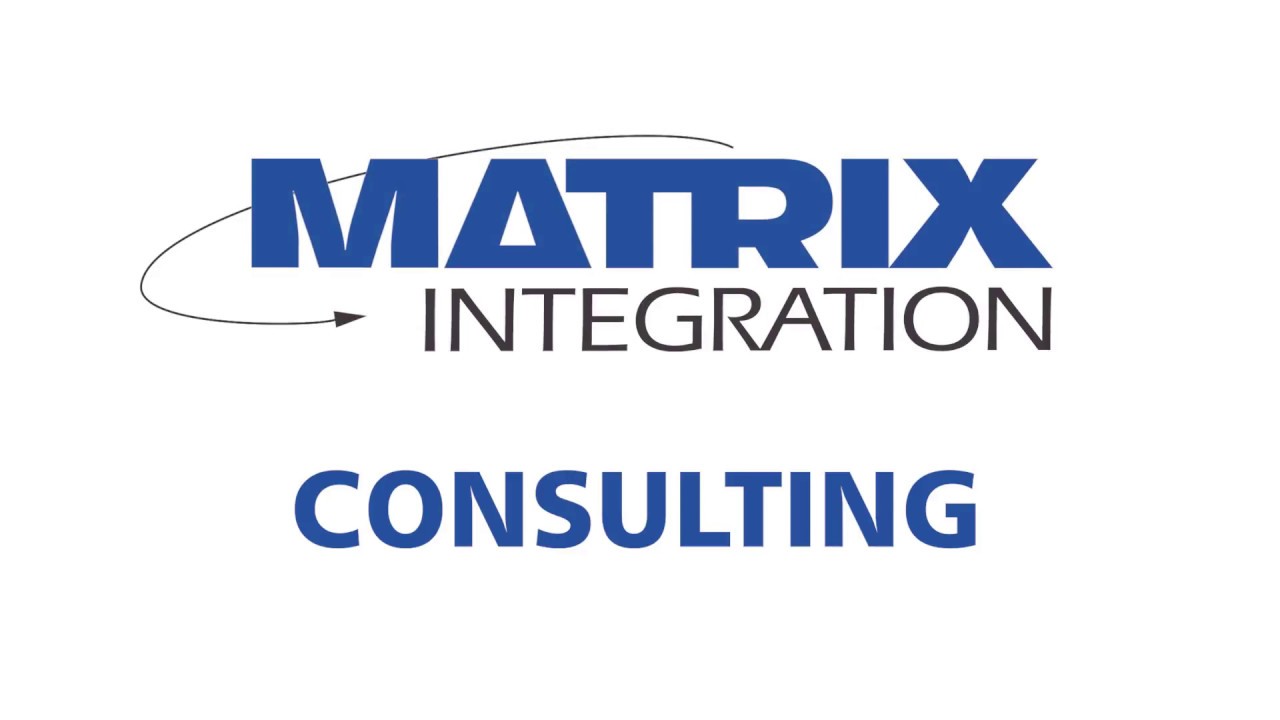 Matrix Integration Consulting Services - YouTube