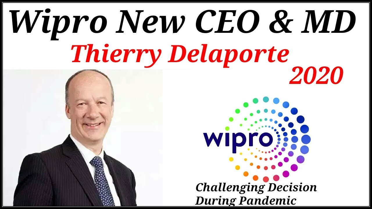 Wipro New CEO 2020 | Thierry Delaporte become Wipro CEO & Managing ...