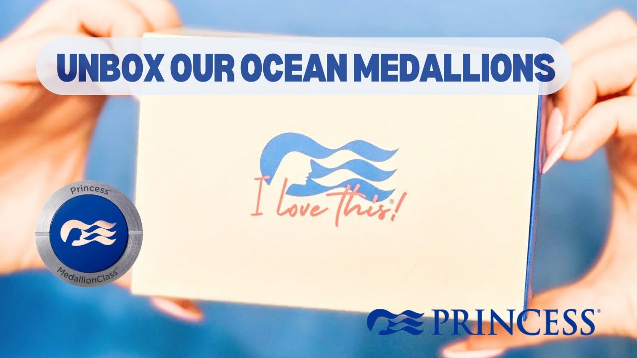 Unboxing our Ocean Medallions | Princess Cruise - YouTube