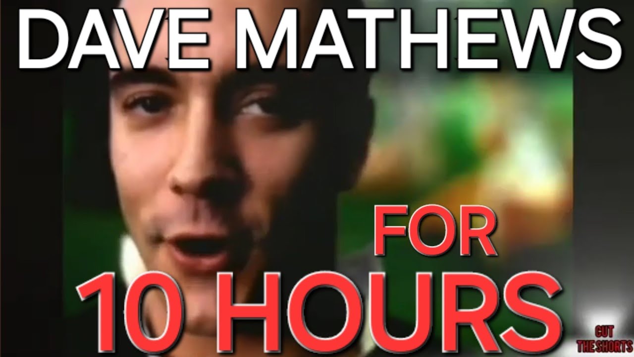 10 Hours Of Dave Mathews Band - YouTube