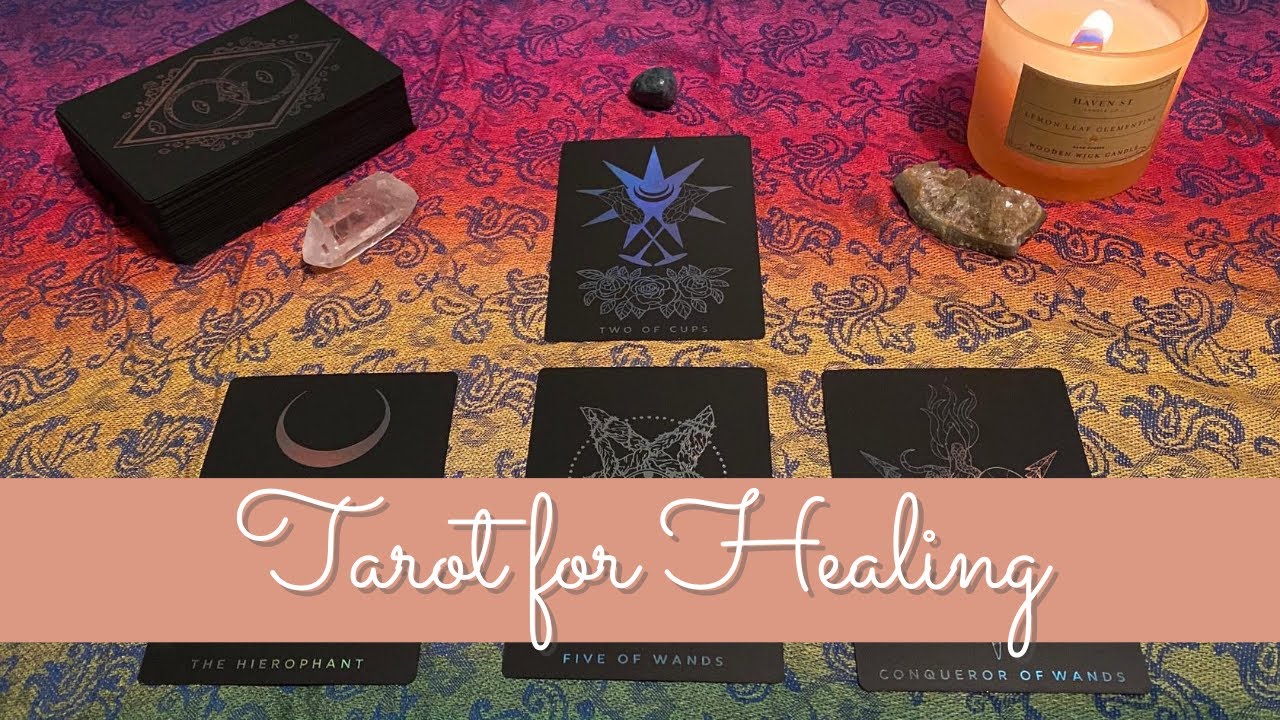 Tarot for Your Healing Journey - YouTube