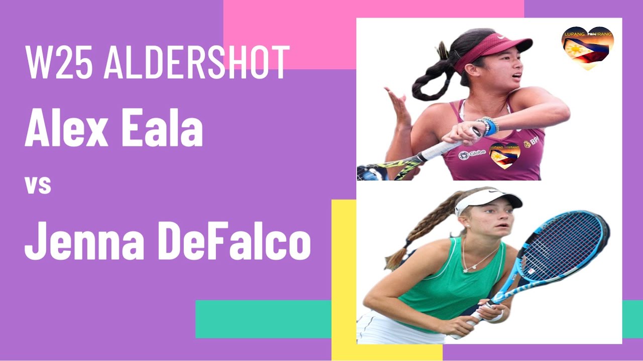 Alex Eala's Flawless Victory Over Jenna DeFalco at W25 Aldershot ...