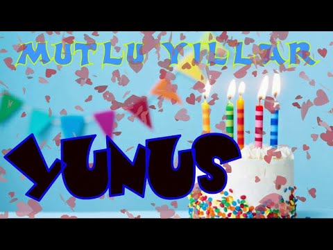 Mutlu yıllar iyi ki doğdun YUNUS | Happy birthday to you | İsminize özel doğum günü şarkısı