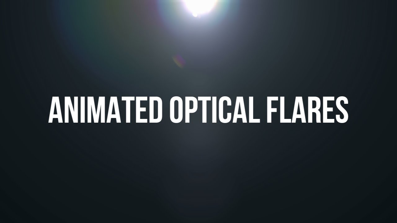 Animated Optical Flares - YouTube