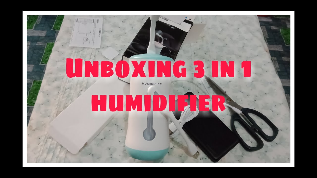 Unboxing 3 in 1 Humidifier ( MALAYSIA ) - YouTube