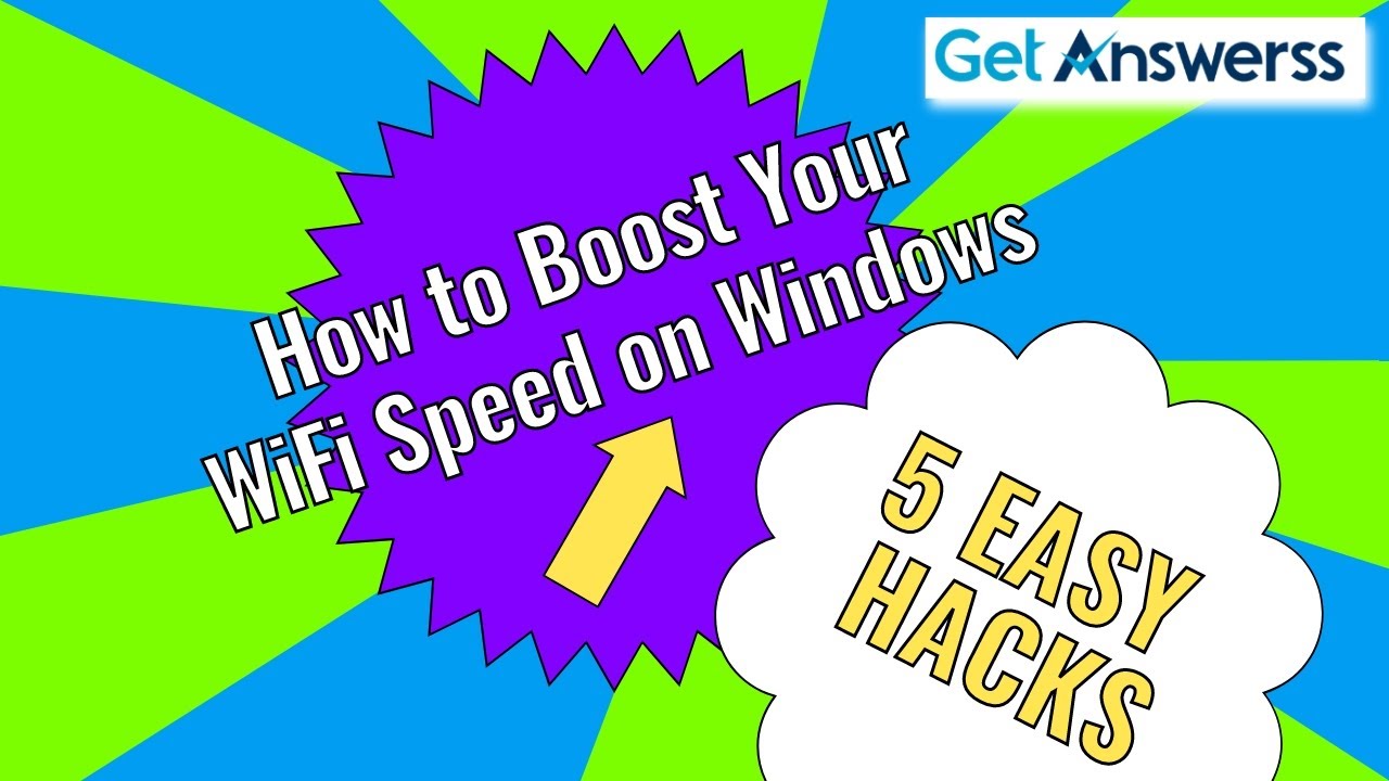 How to Increase WiFi Speed on Windows | Easy Tips for Faster Internet ...