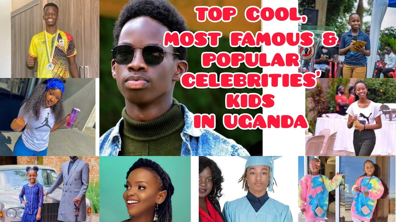 UGANDA'S MOST COOL😎 CELEBRITIES' KIDS | TOP & FAMOUS CELEBRITY KIDZ ...