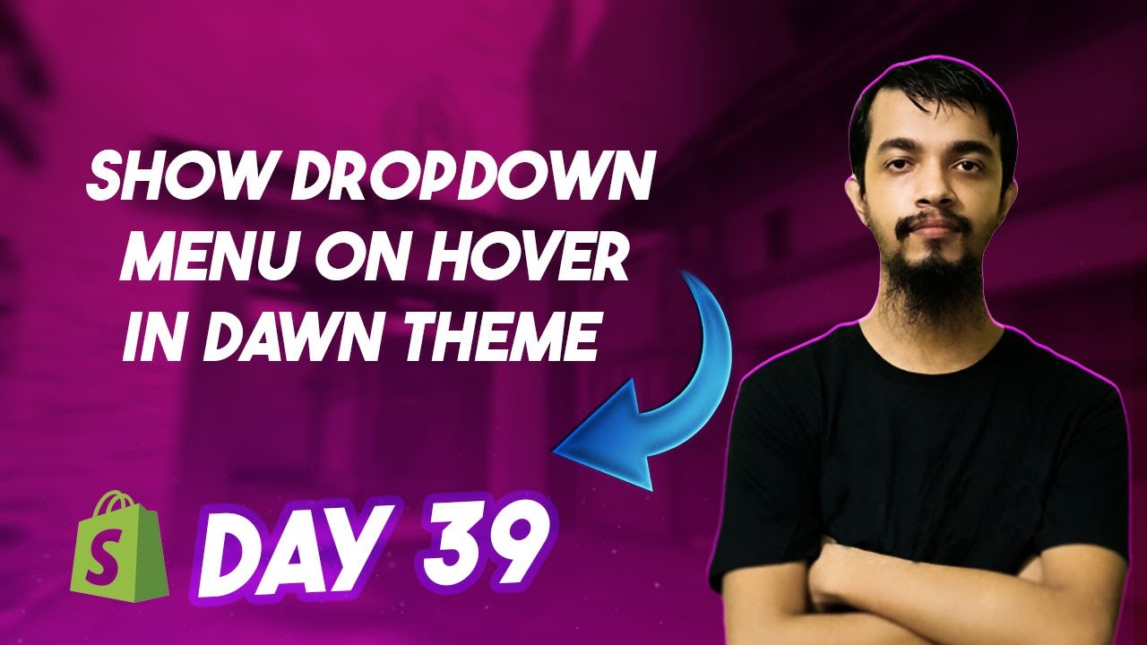 How to Show dropdown menu Open on hover in Shopify Dawn Theme - YouTube