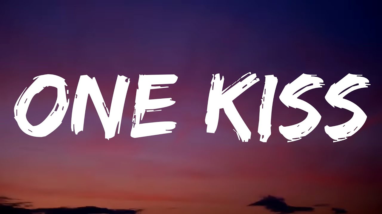 Calvin Harris, Dua Lipa - One Kiss (Lyrics) - YouTube