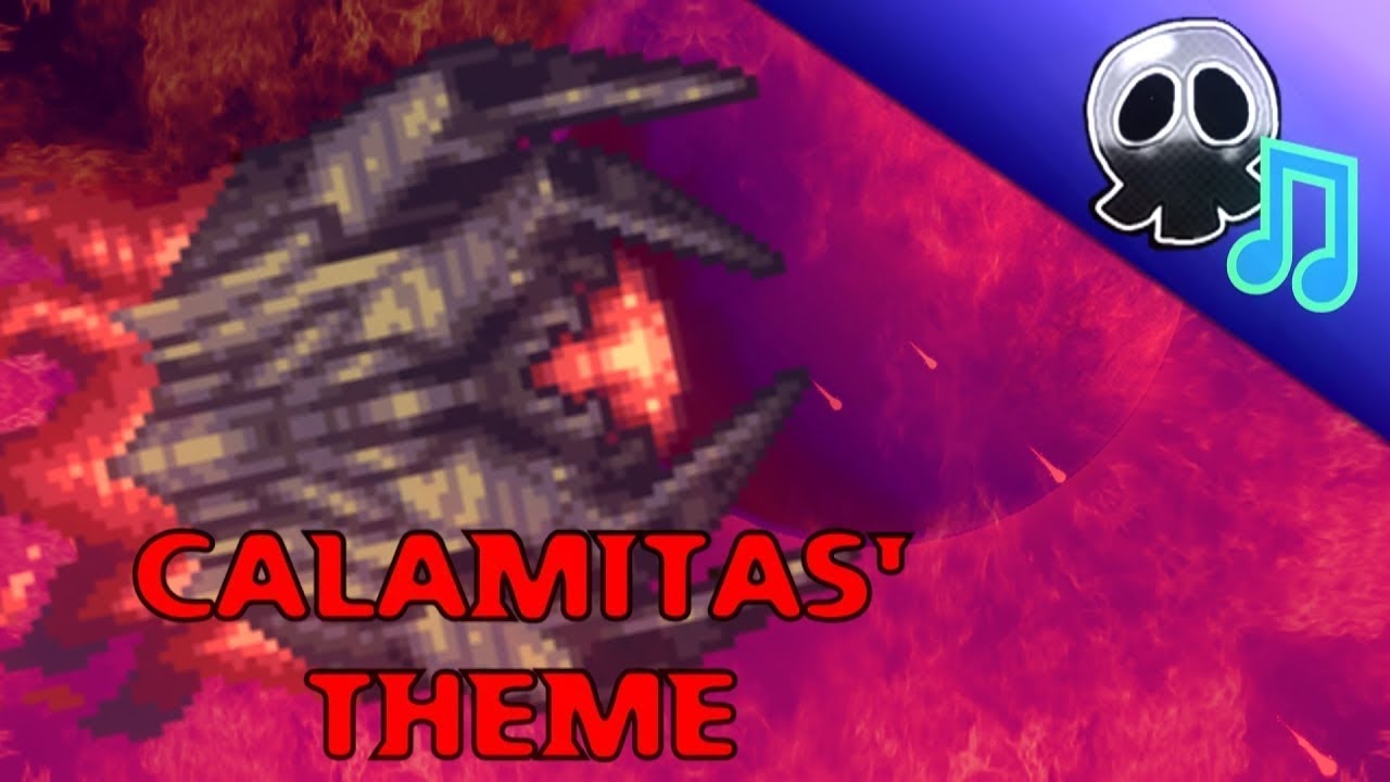 Calamitas - terraria calamity 1 hour - YouTube