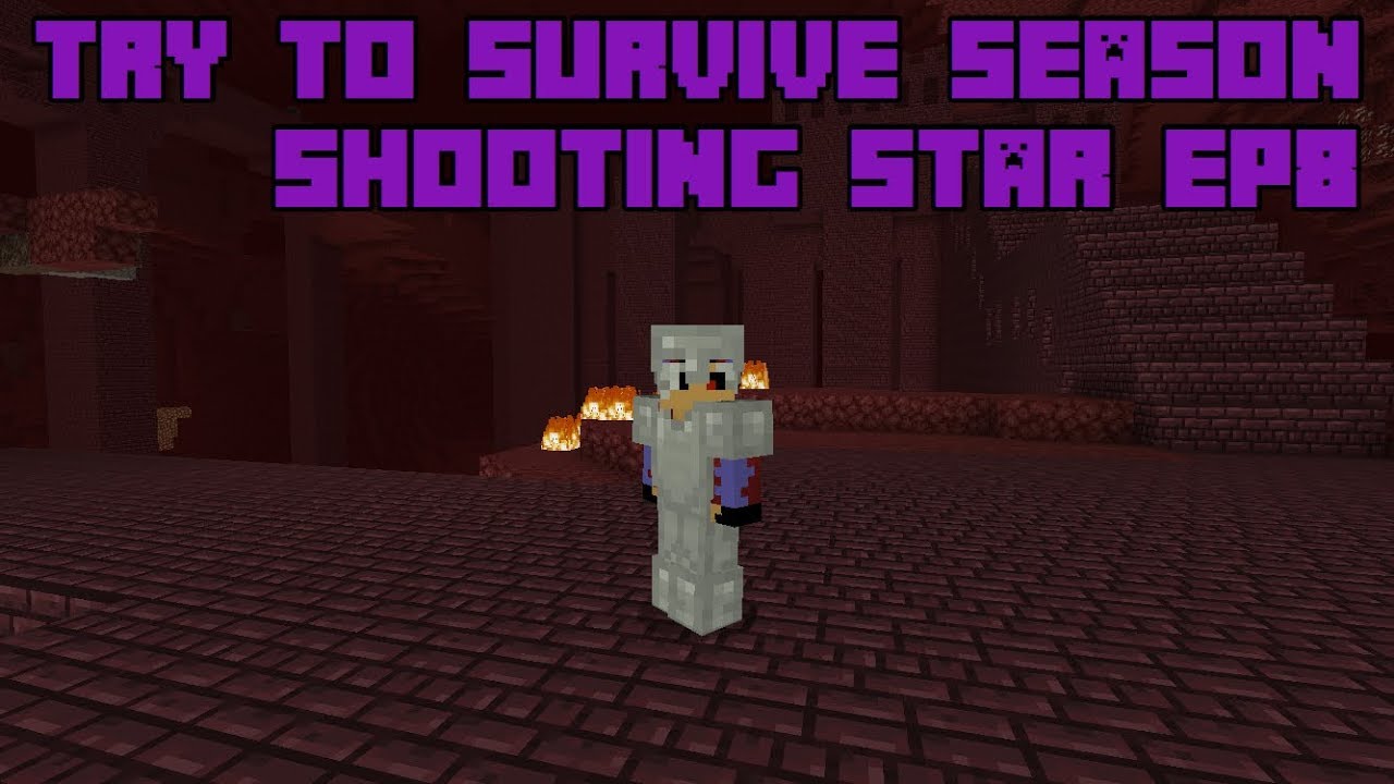 Try to survive season shooting star/Minecraft let’s play EP8 - YouTube