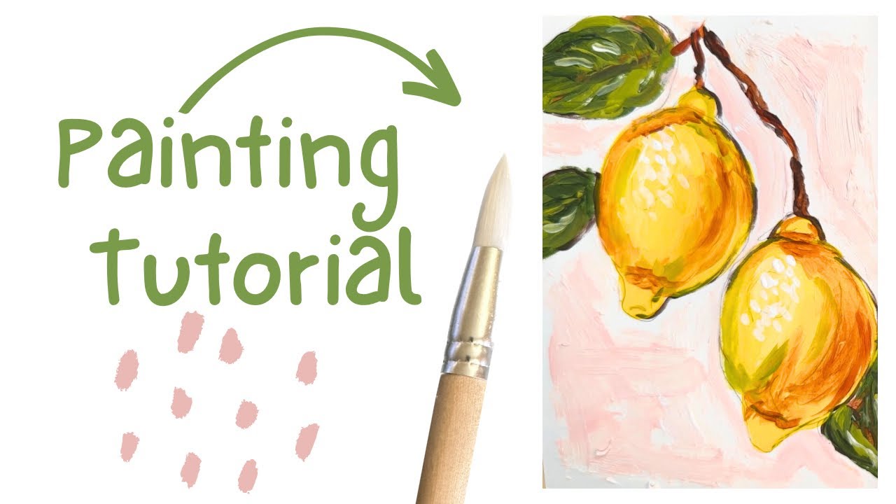 How to Paint Lemons With Acrylic Paints Step by Step painting Tutorial ...