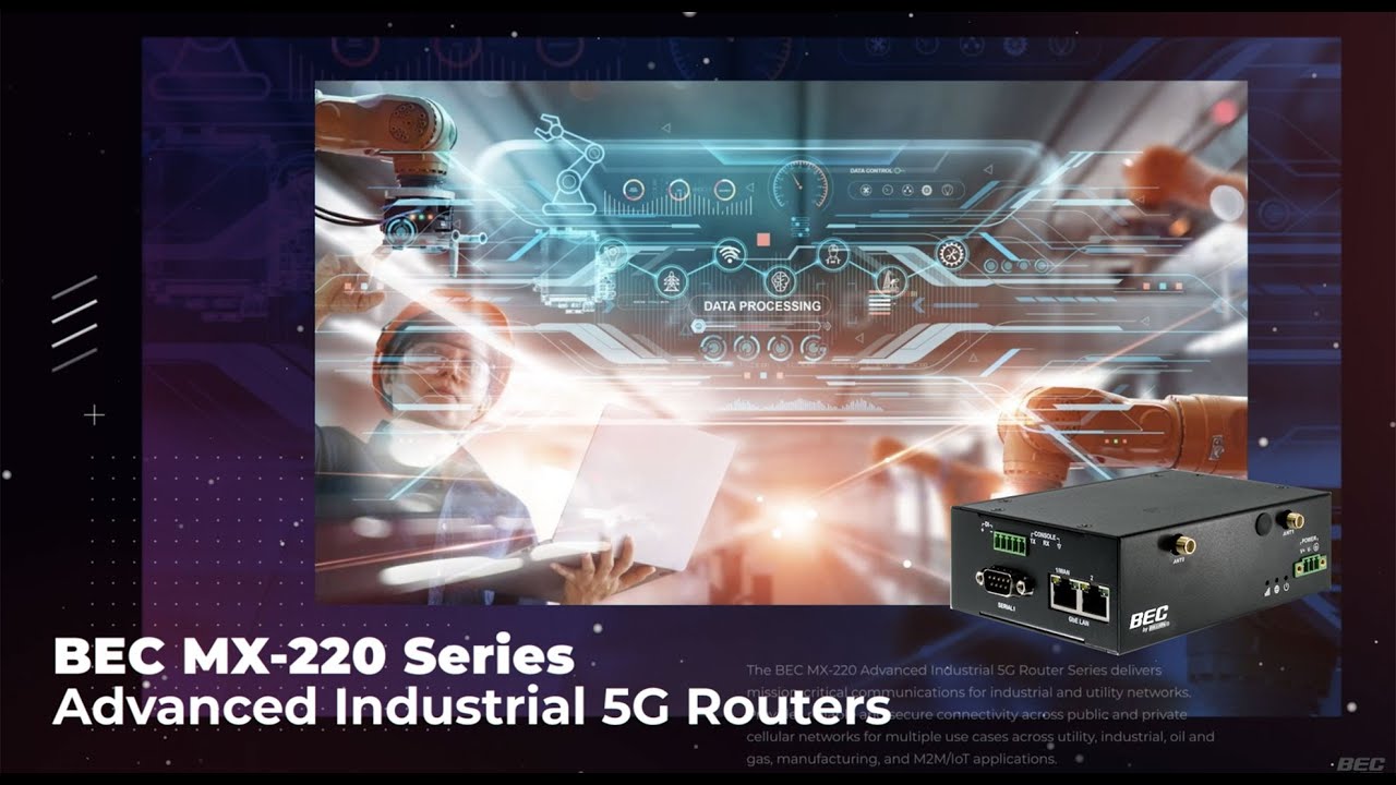 BEC MX-220 Advanced Industrial 5G Router Series - YouTube