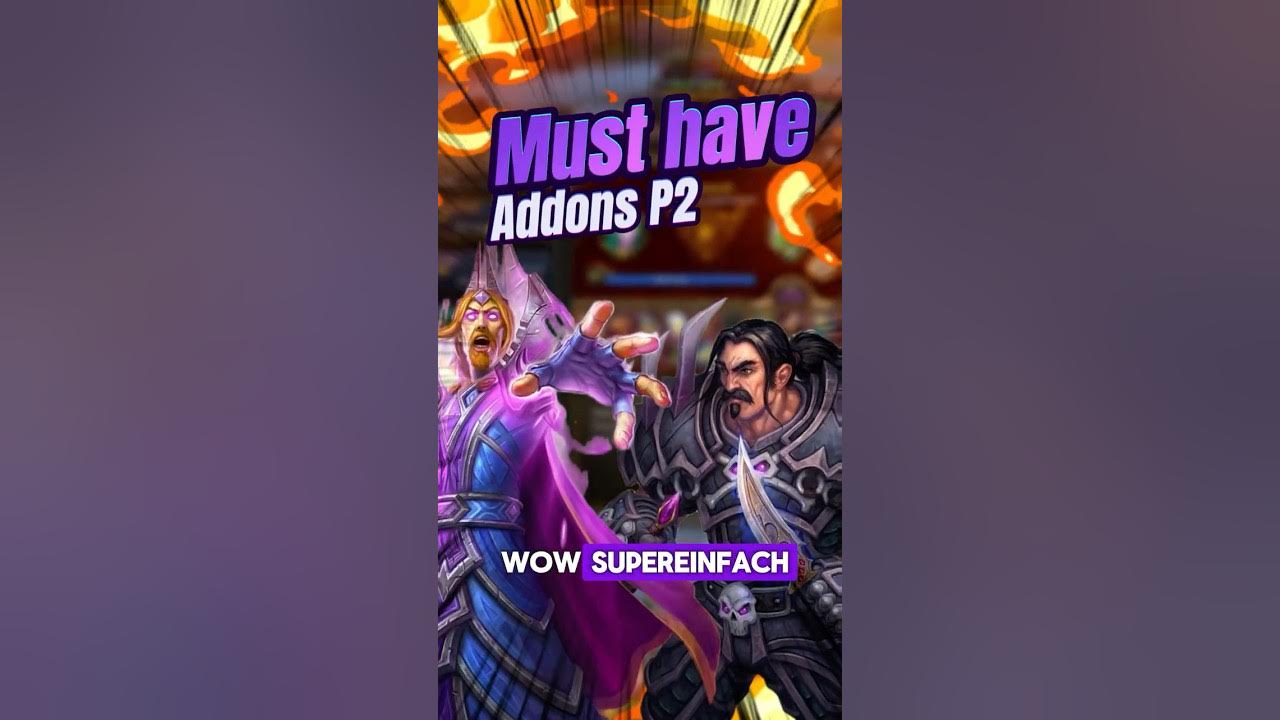 MUST HAVE ADDONS IN World of Warcraft - YouTube