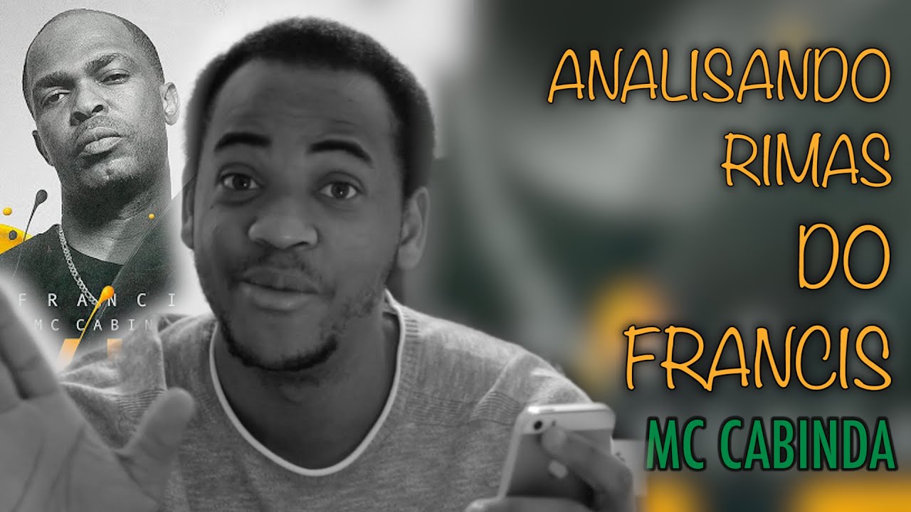 Episódio 4: Rimas do Francis ''MC Cabinda'' - YouTube