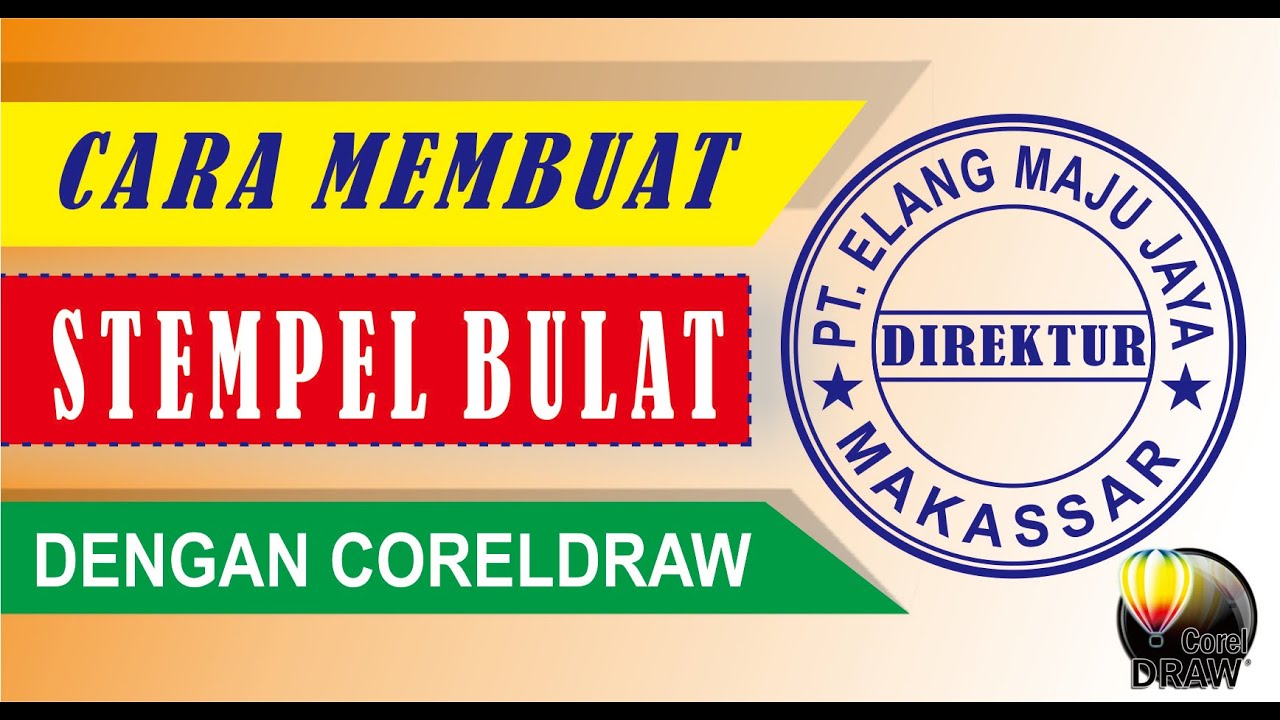 #1 TUTORIAL / CARA MEMBUAT DESAIN STEMPEL BULAT / BUNDAR DENGAN ...