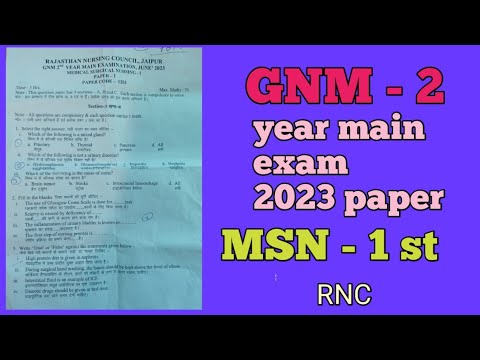 Gnm 2 year old year paper Msn 1 Exam 2023 (rajasthan nursing council) RNC (medical surgical ...