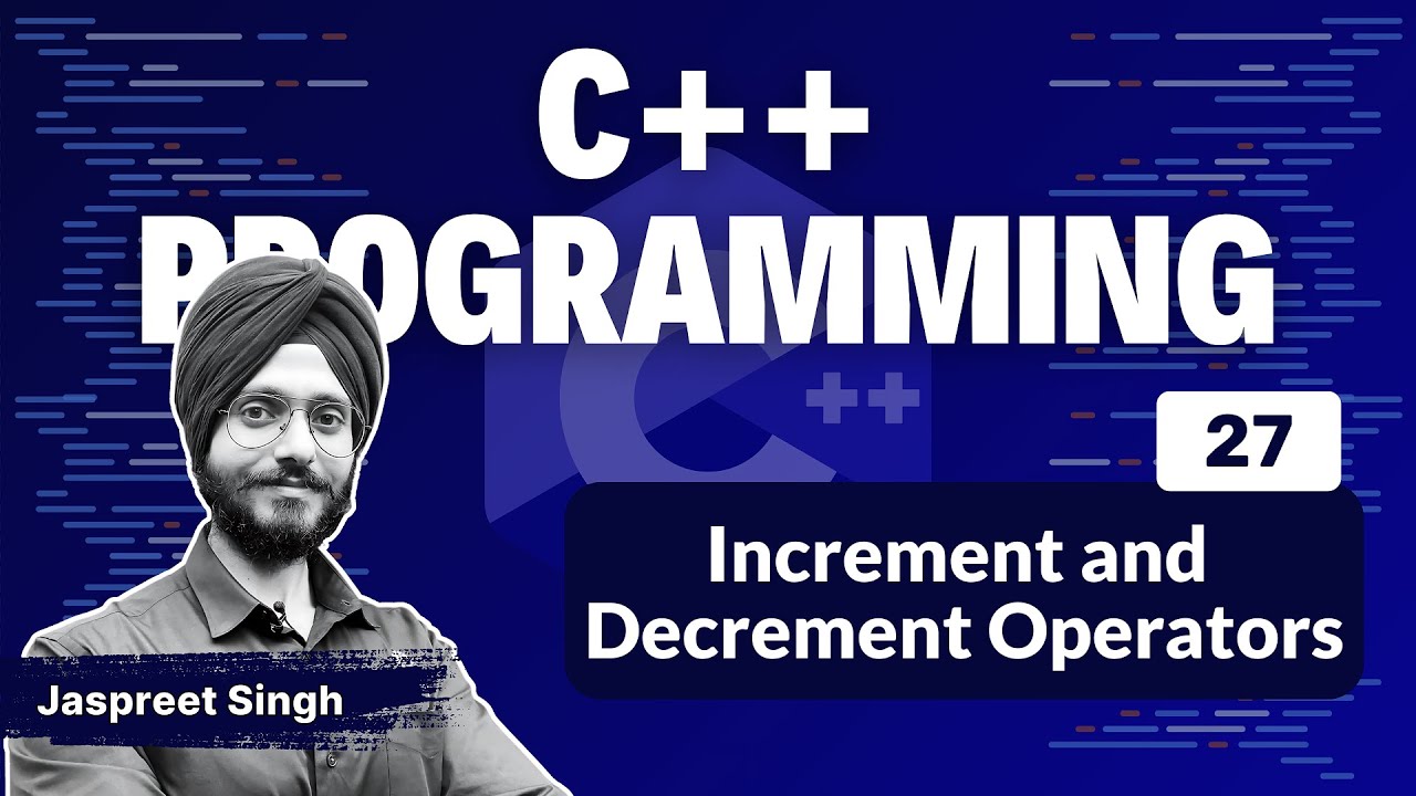 Increment and Decrement Operators in C++ - YouTube