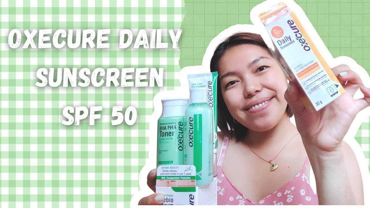 Oxecure Daily Sunscreen SPF 50|Updating my Skin care product|Ishssi ...