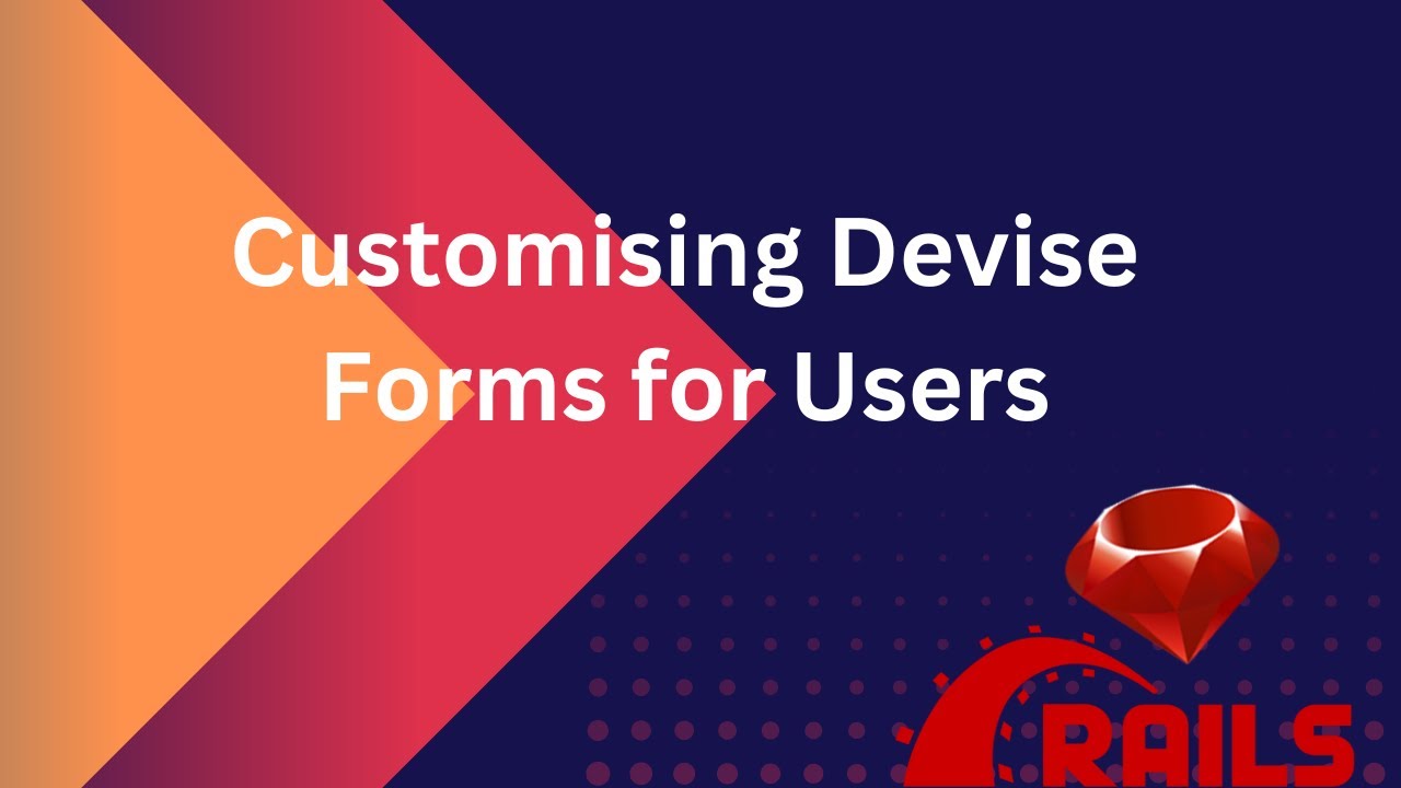 Customising devise forms for users - YouTube