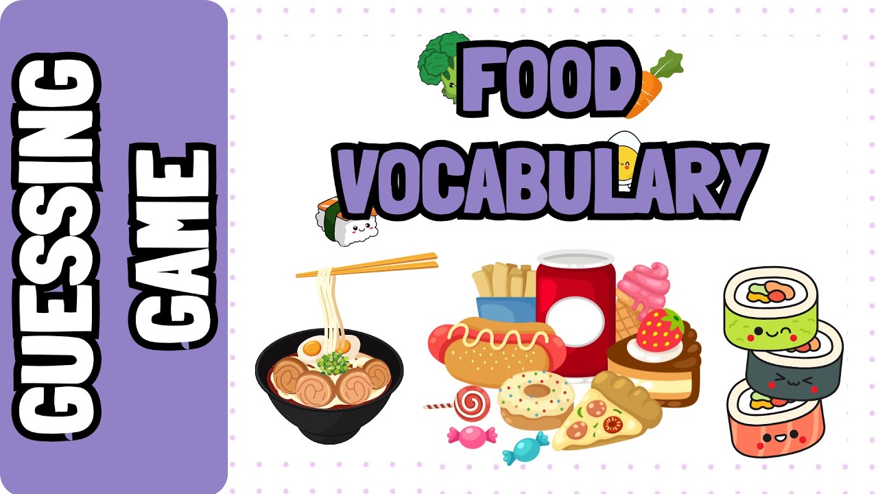 English Vocabulary Guessing Game: Food Vocabulary - YouTube