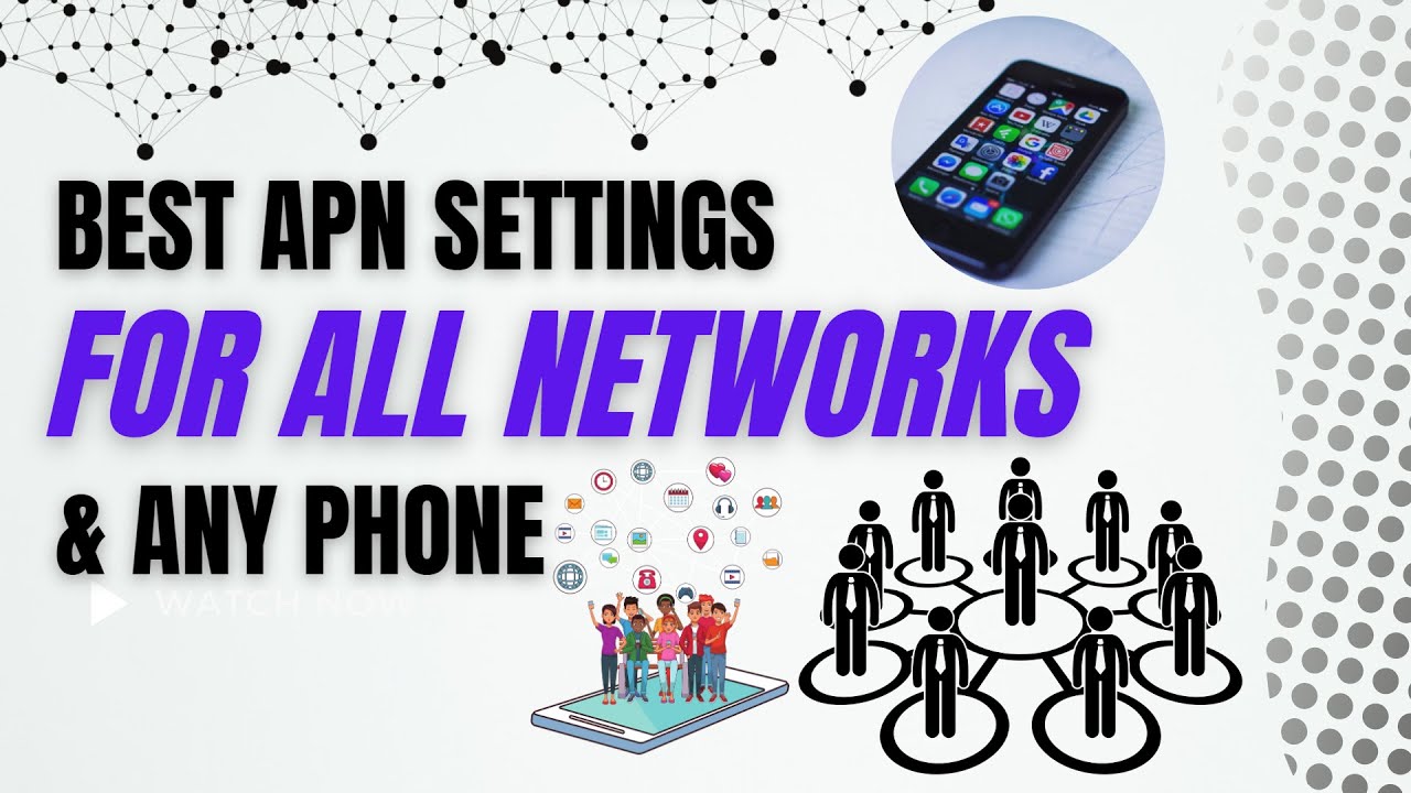 Best APN Settings for all Networks and Any Phone | Increase Internet ...