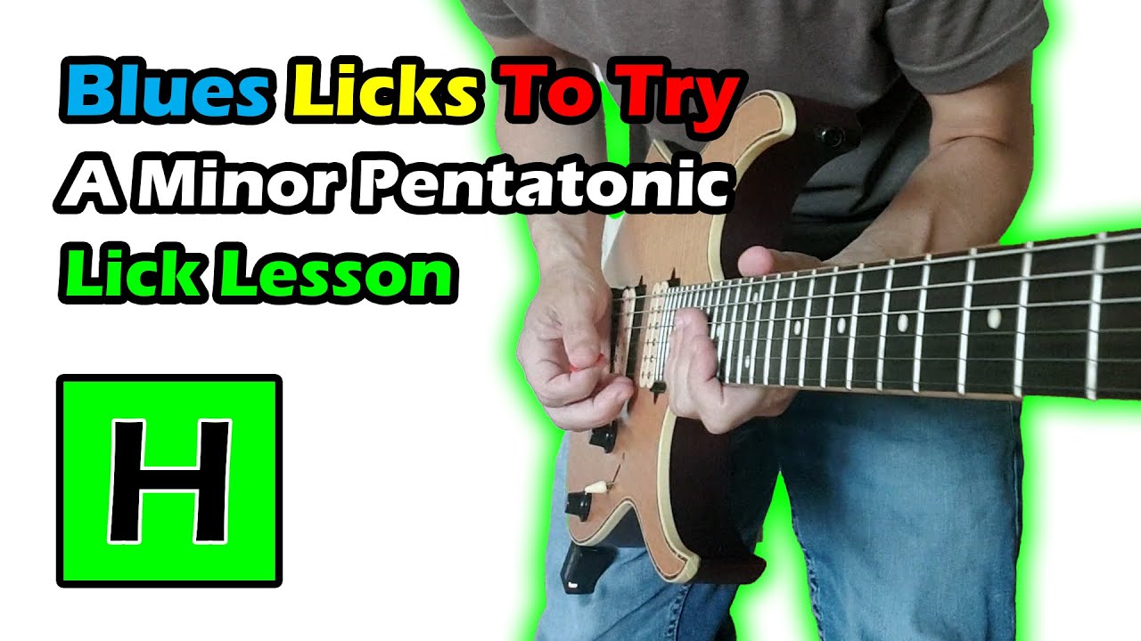 Blues Licks To Try [Beginner Guitar Lesson] A Minor Pentatonic - YouTube