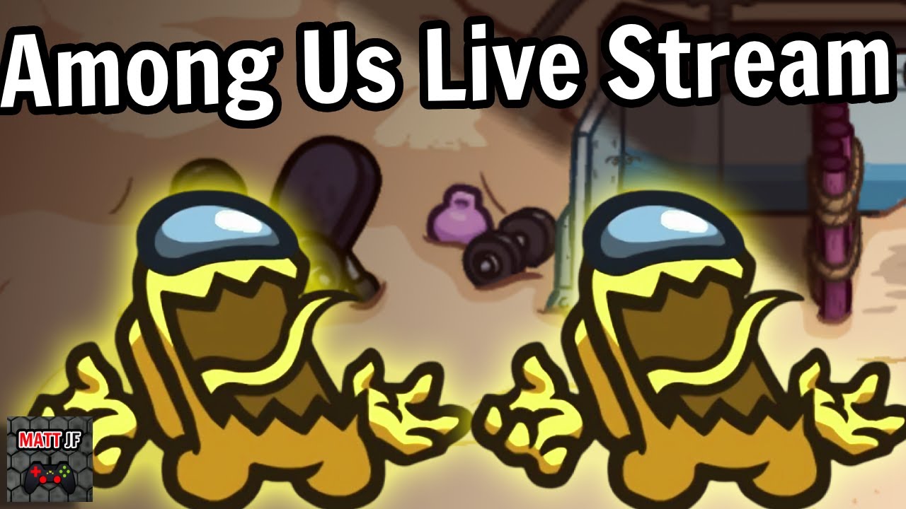 Among Us Morning Live Stream With Viewers & Subscribers - YouTube