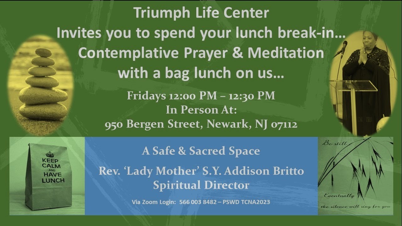 FRIDAY MEDITATION & CONTEMPLATIVE PRAYER WITH 'REV. 'LADY MOTHER ...