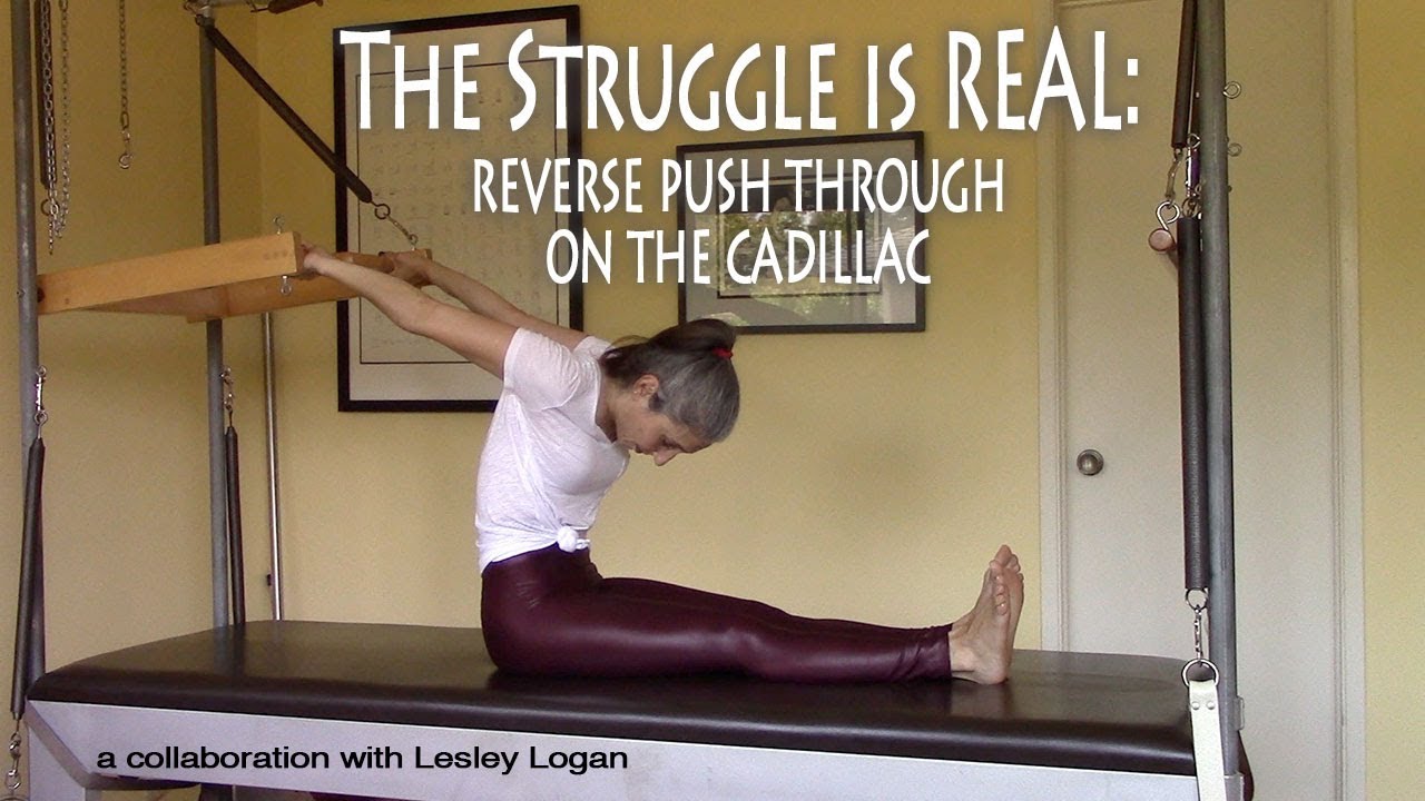 The Pilates System: Reverse Push Thru on the Cadillac - COLLAB - YouTube